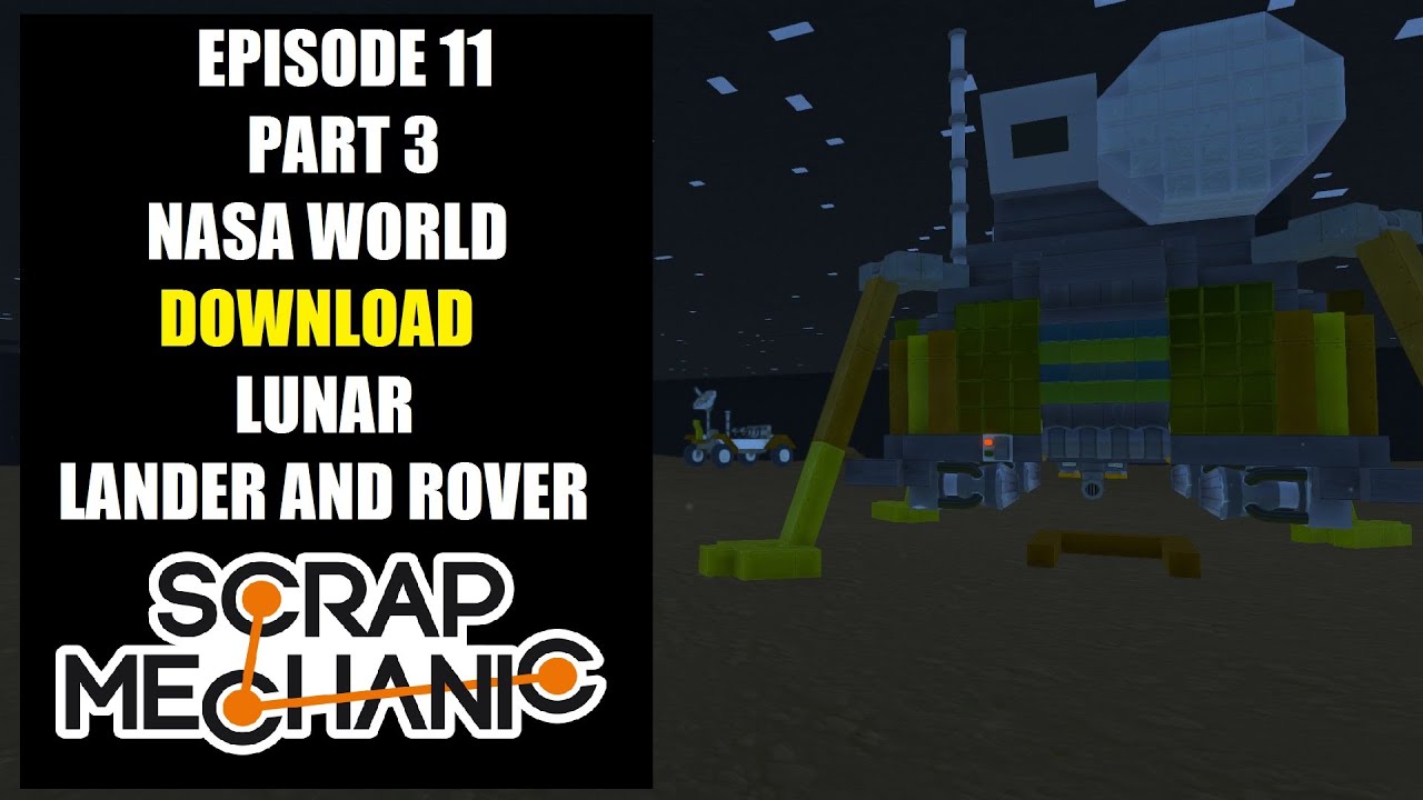 Suggested Creations! -- E11P3 -- NASA WORLD DOWNLOAD -- Lunar Lander ...