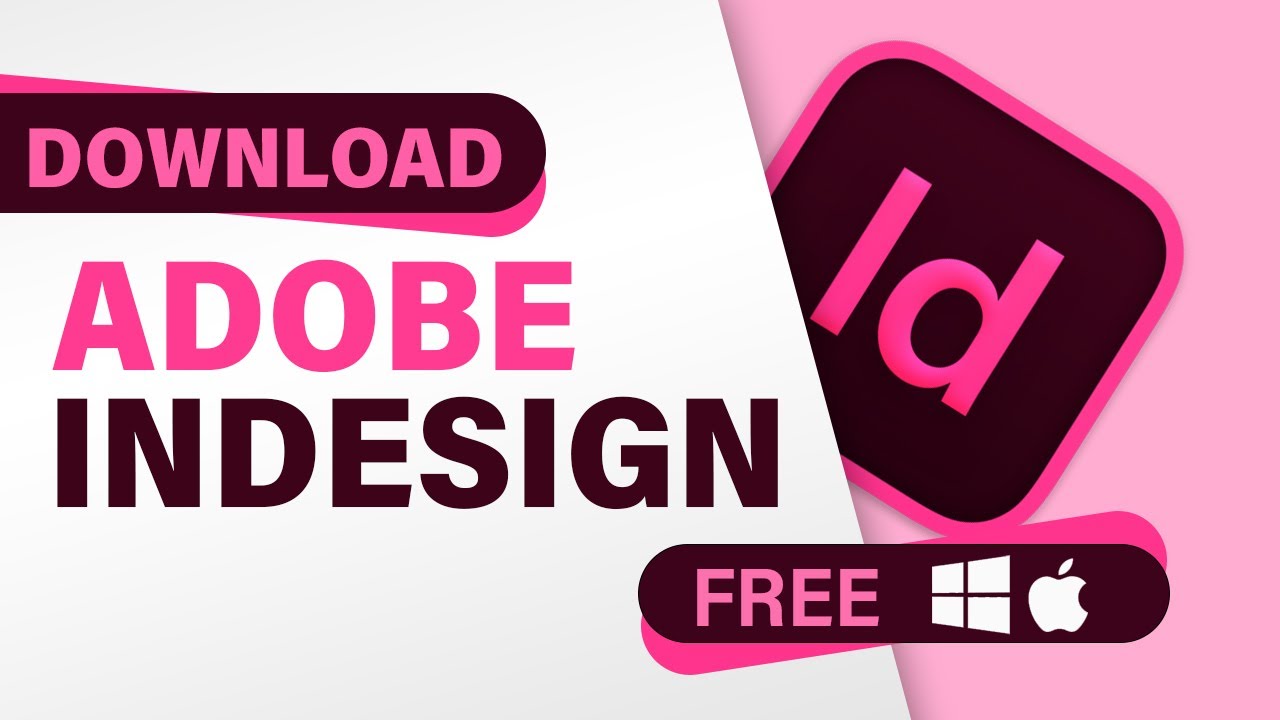 How To DOWNLOAD Adobe InDesign For FREE On PC & Mac (2025 Guide) - YouTube