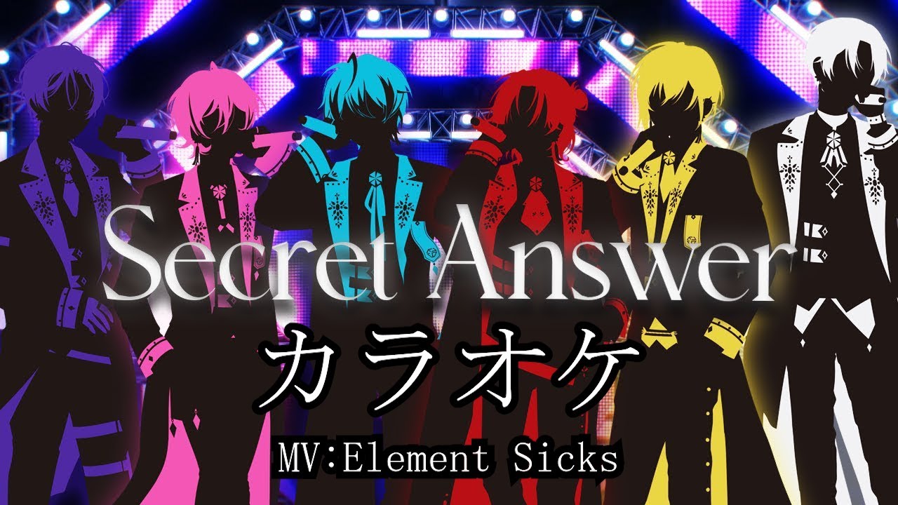 【カラオケ】Secret Answer/Element Sicks【EL6】 - YouTube