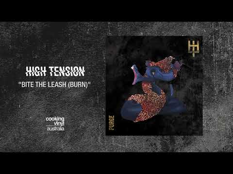 High Tension | Bite the Leash (Burn)