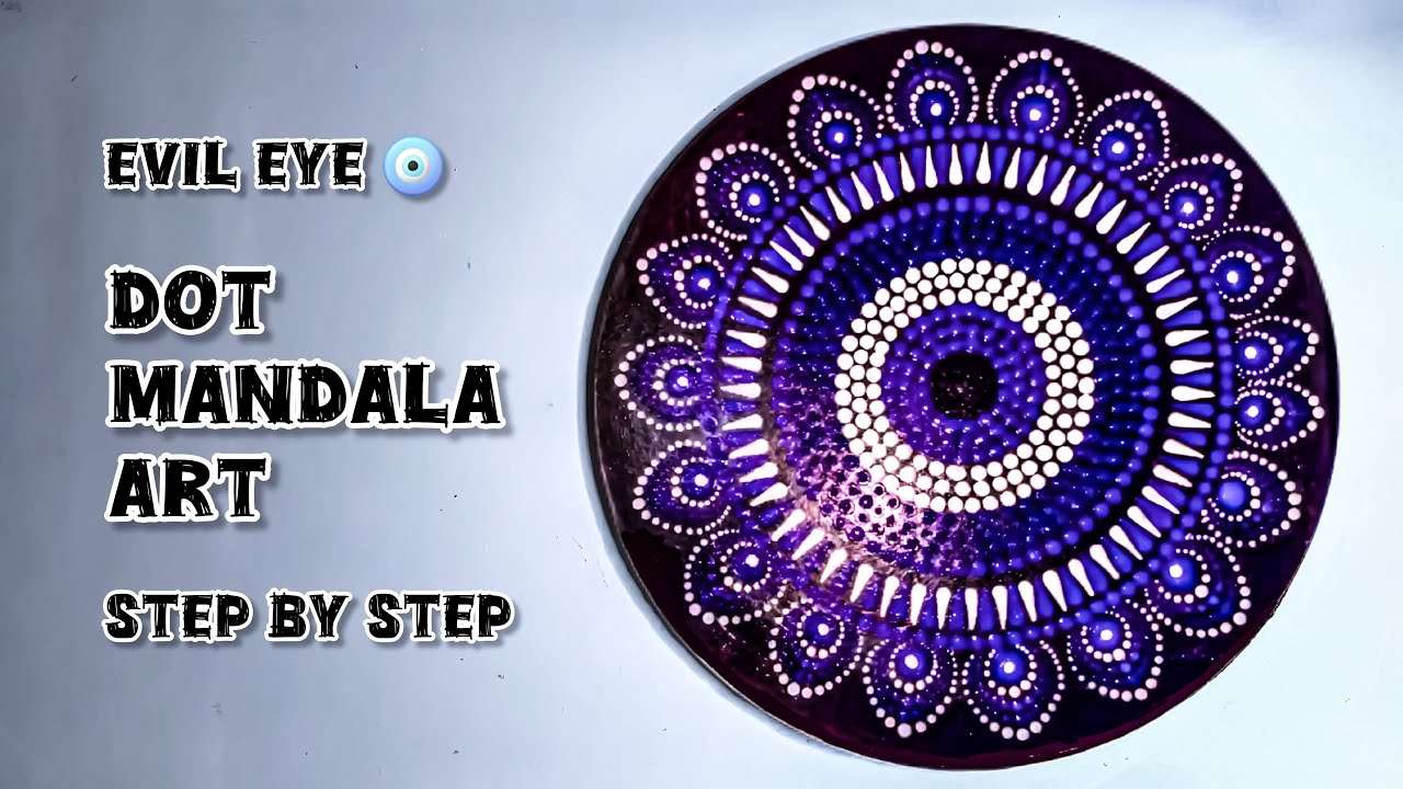 Evil Eye Dot Mandala Art | Step by Step For Beginners | Dot Mandala Art ...