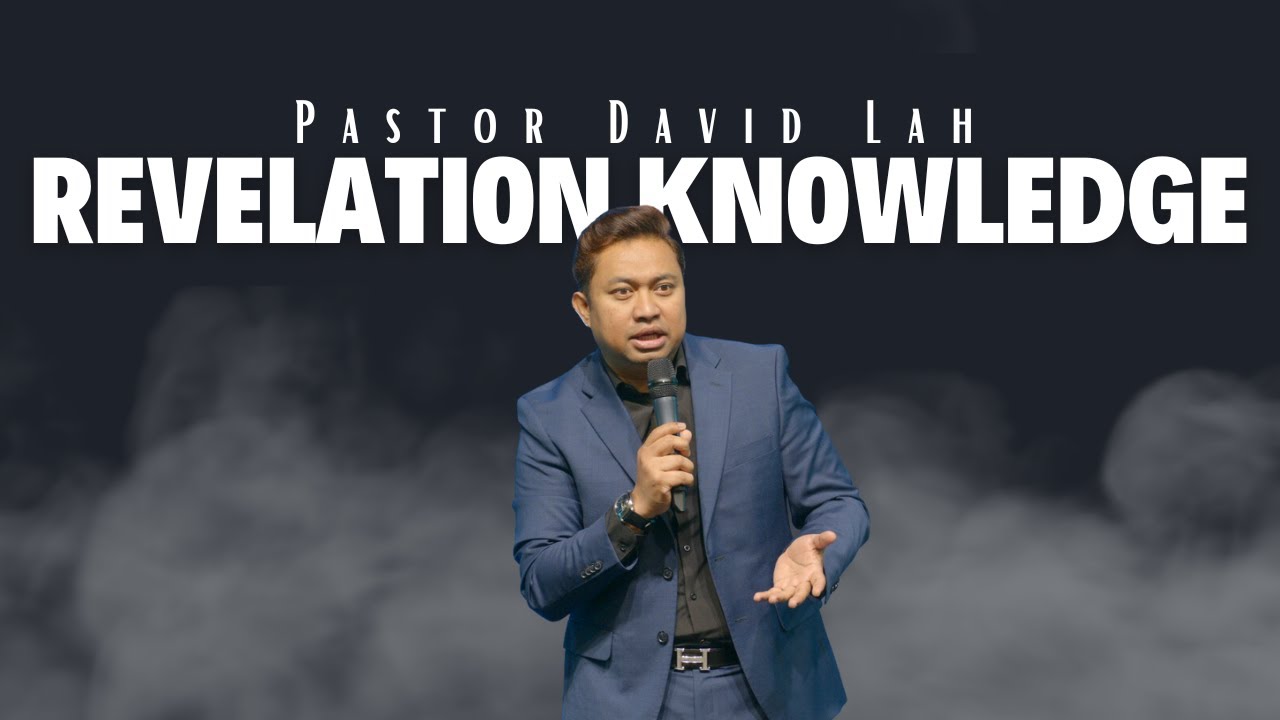 Revelation Knowledge //Pastor.David Lah # August 27,2023 - YouTube