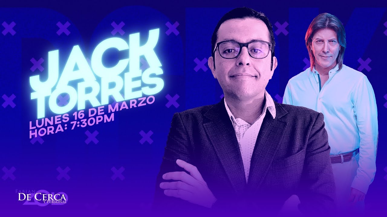 De Cerca y Personal con Fabián Zolo, invitado: Jack Torres - YouTube