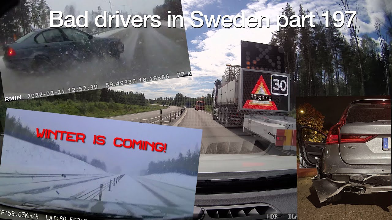 Bad Drivers in Sweden #197 - A couple of crashes, phone users and ...