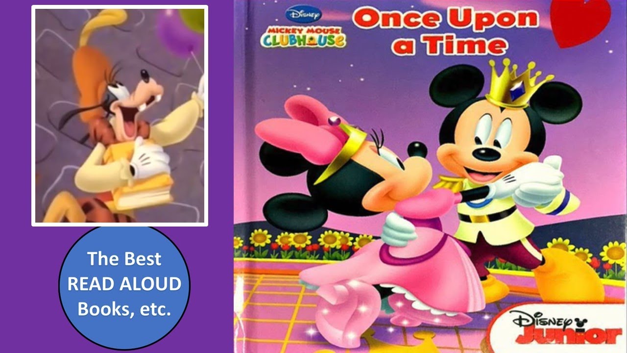 ONCE UPON A TIME, Mickey Mouse Clubhouse Read Aloud, Disney Storybooks ...