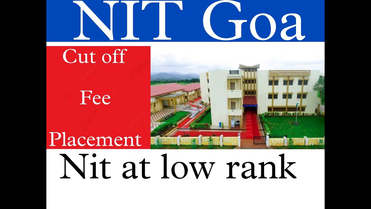 NIT Goa cutoff fee placement #jeemains - YouTube