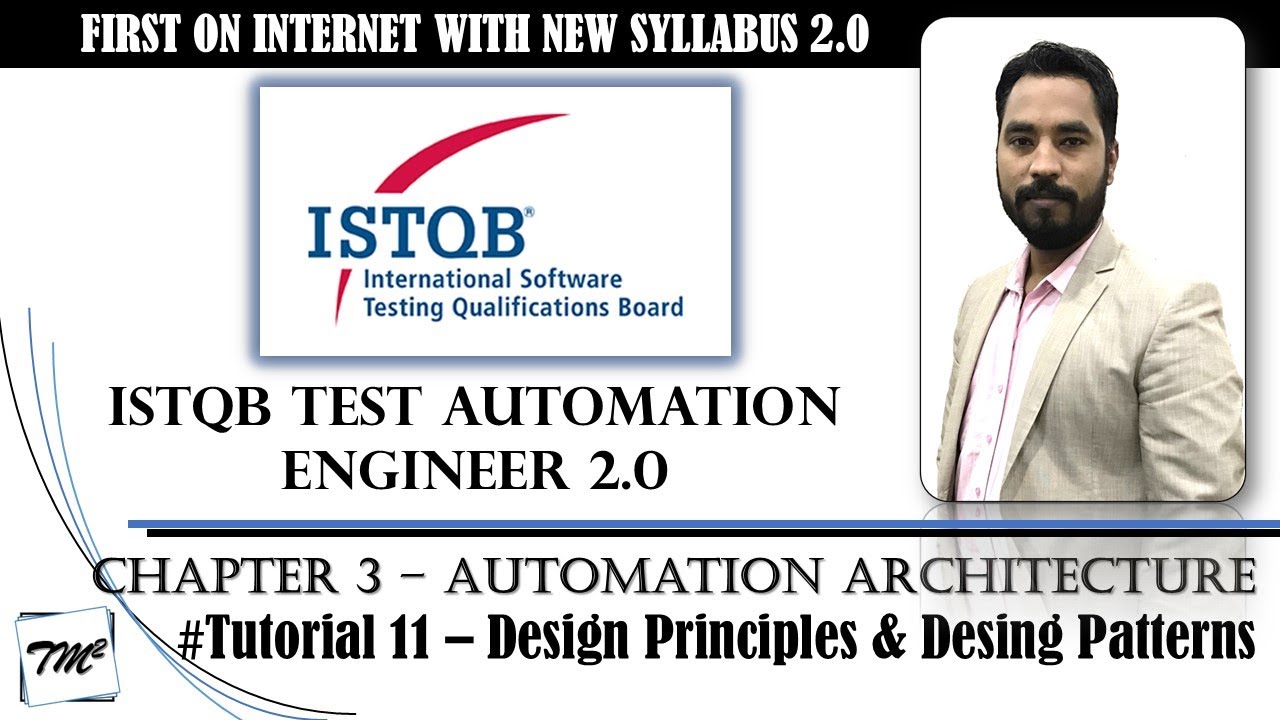 Istqb Test Automation Engineer V20 Tutorial 11 Design Principles And Patterns In Test