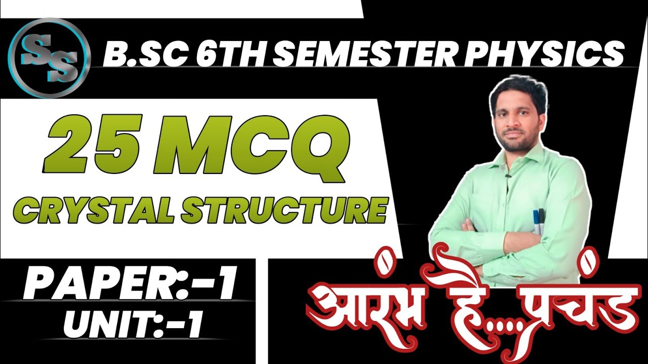 bsc 6th semester physics mcq unit 1 | Solid State and Nuclear Physics ...