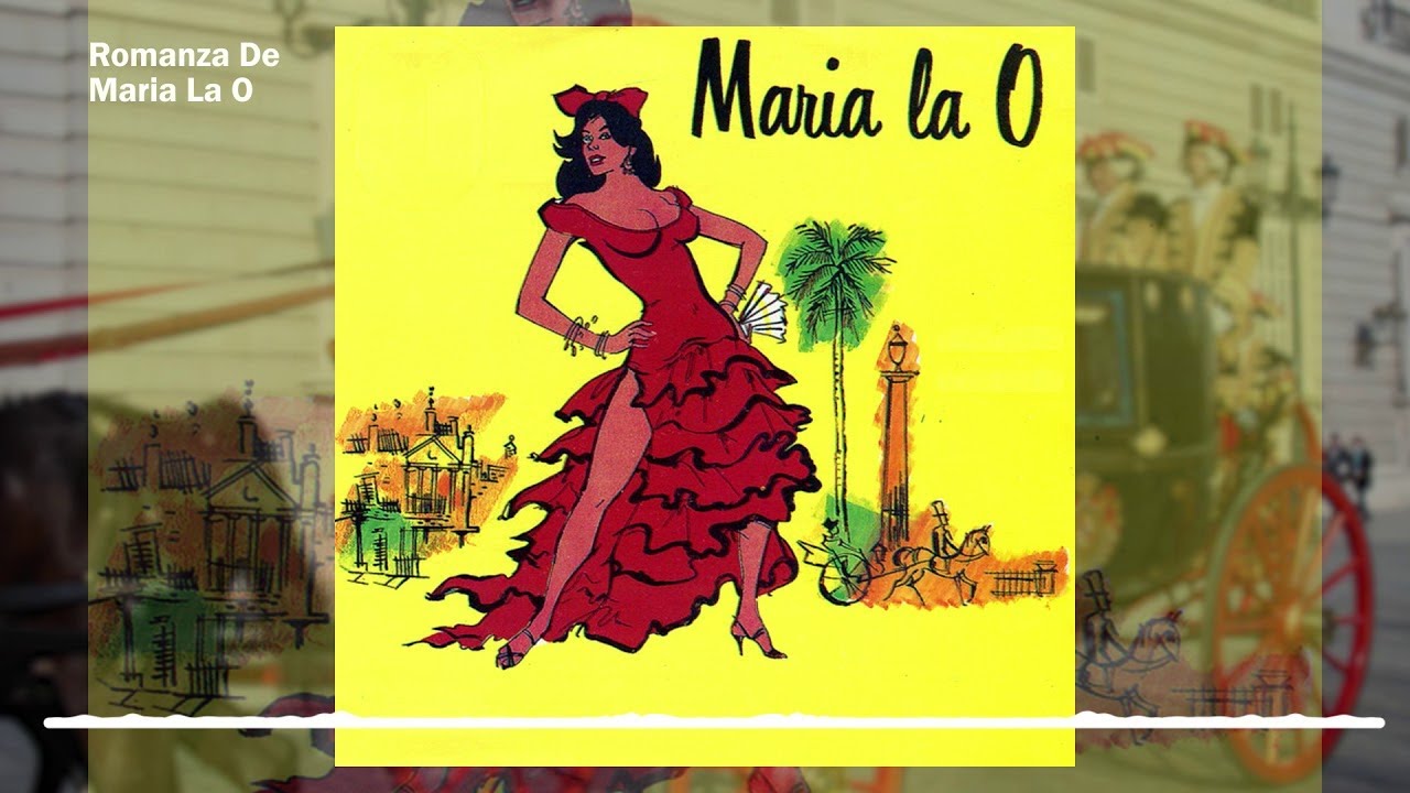 Romanza De Maria La O / Maria La O | Opera - YouTube