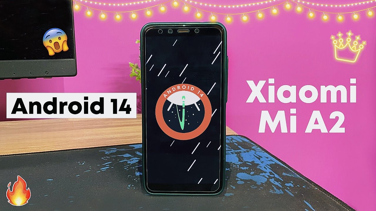 ANDROID 14 Pure AOSP Rom for Xiaomi Mi A2 - Full Review! - YouTube