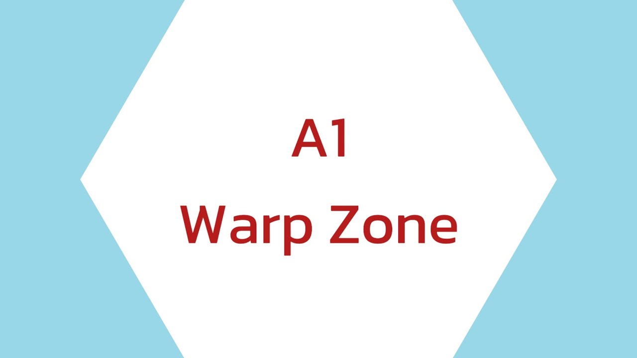 A1, Warp Zone - YouTube