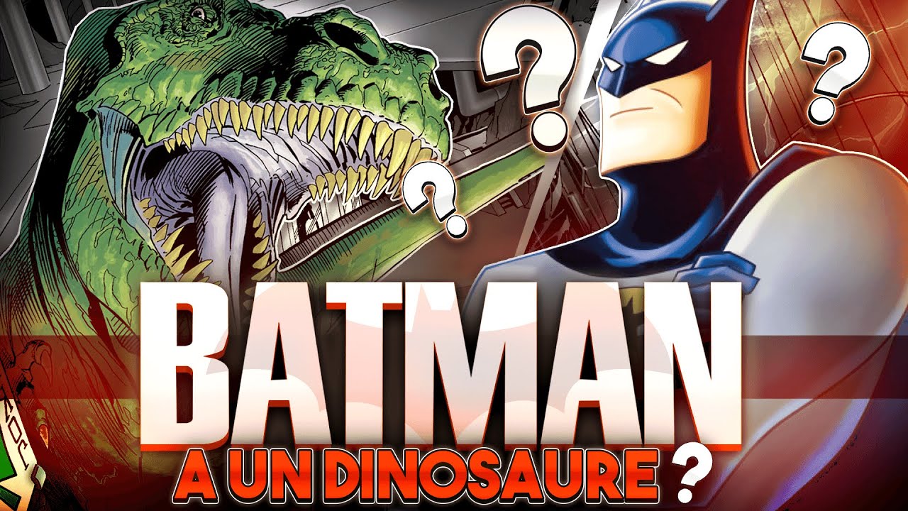 Pourquoi BATMAN a un T-REX dans sa cave ? (WTF) - YouTube