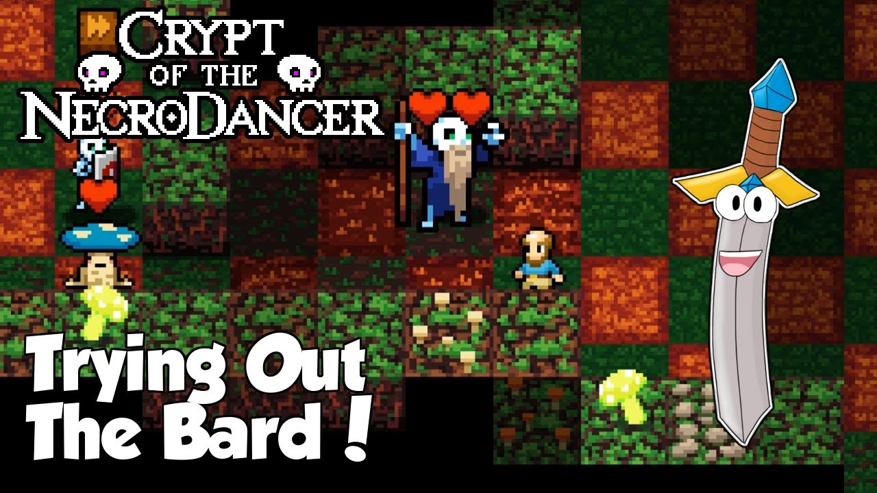 Trying Out The Bard! - Crypt Of The NecroDancer #4 - Crypt Of The NecroDancer Bard - YouTube