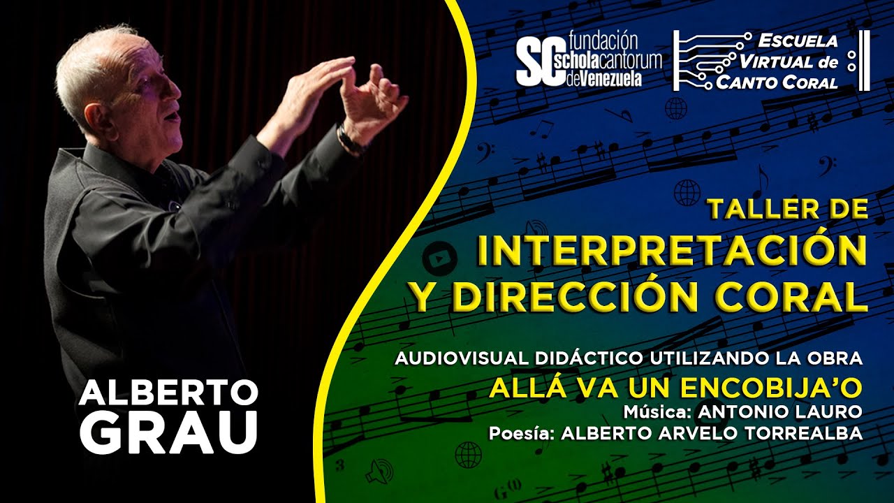 ALBERTO GRAU, Interpretación y Dirección Coral | 1/2 (Taller) | ALLÁ VA ...