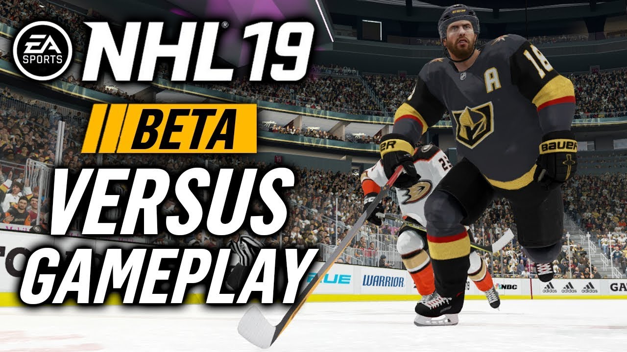 NHL 19 Beta ONLINE VERSUS Gameplay | HAS THE GAMEPLAY CHANGED AT ALL ...