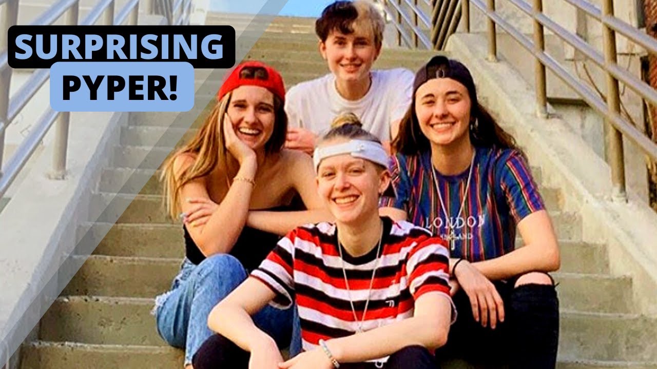 SURPRISING PYPER W/ HOPE BRIDGERS - YouTube