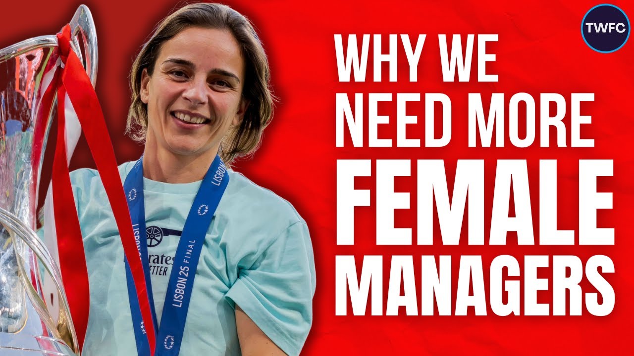 Why Women's Football Needs More Female Managers! - YouTube