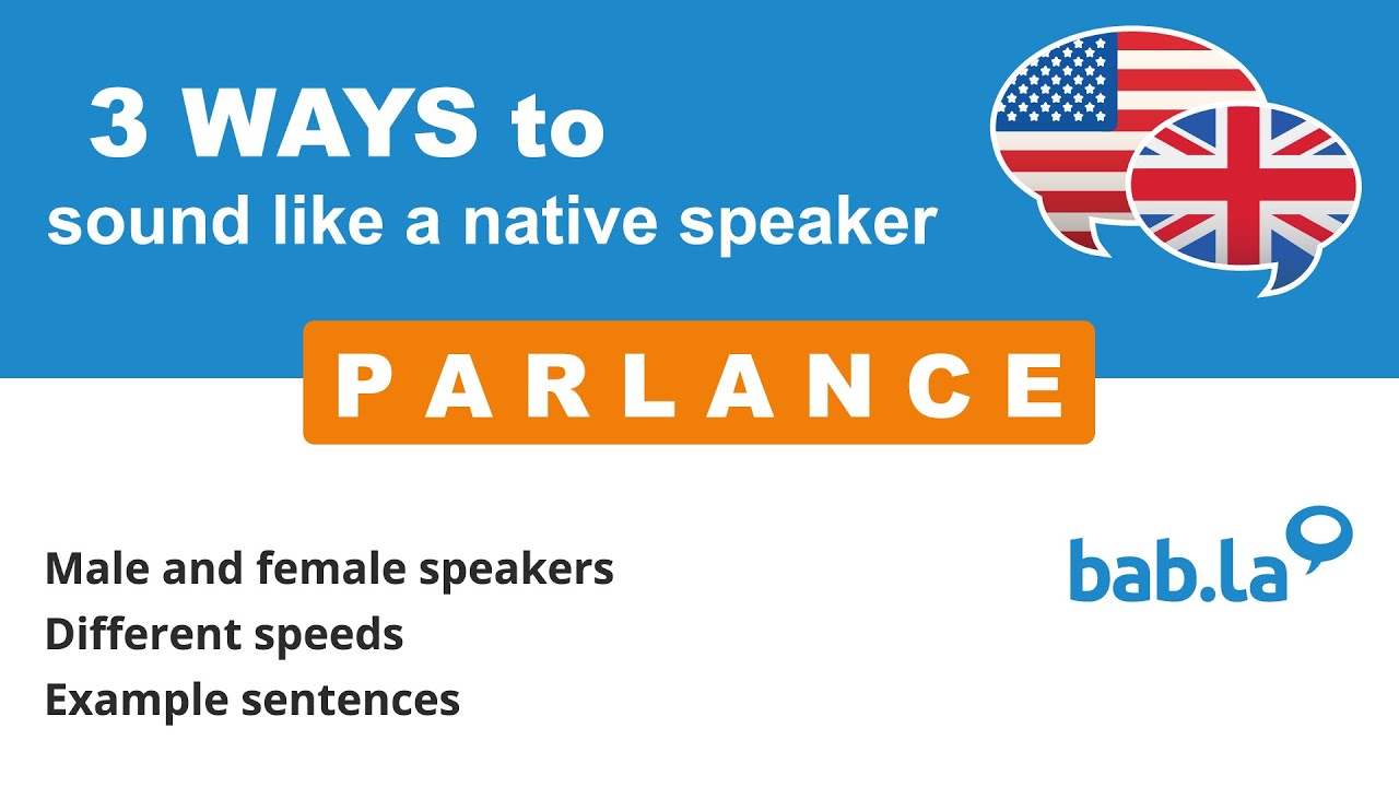 PARLANCE pronunciation | Improve your language with bab.la - YouTube