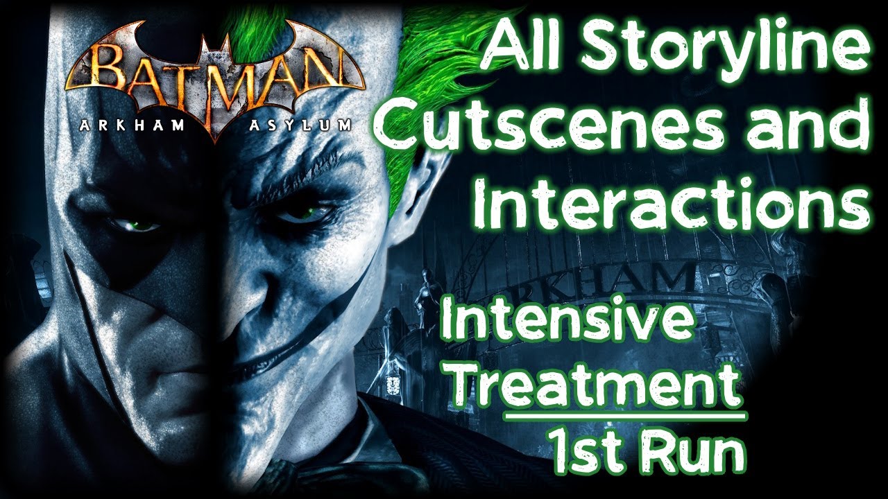 Batman Arkham Asylum :: Intensive Treatment (1st Run) :: All Cutscenes ...