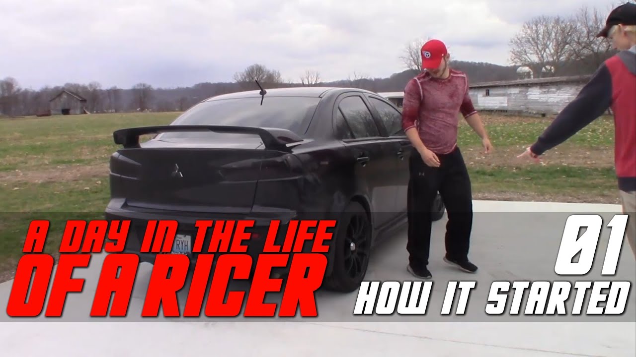 Life of a Ricer | How it Started - YouTube
