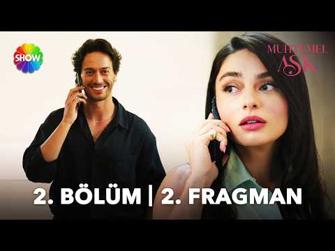 Muhtemel Aşk 2. Bölüm 2. Fragman | Belli ki bu bölüm hem kalbimiz hem dilimiz yanacak 🌶️🔥😉