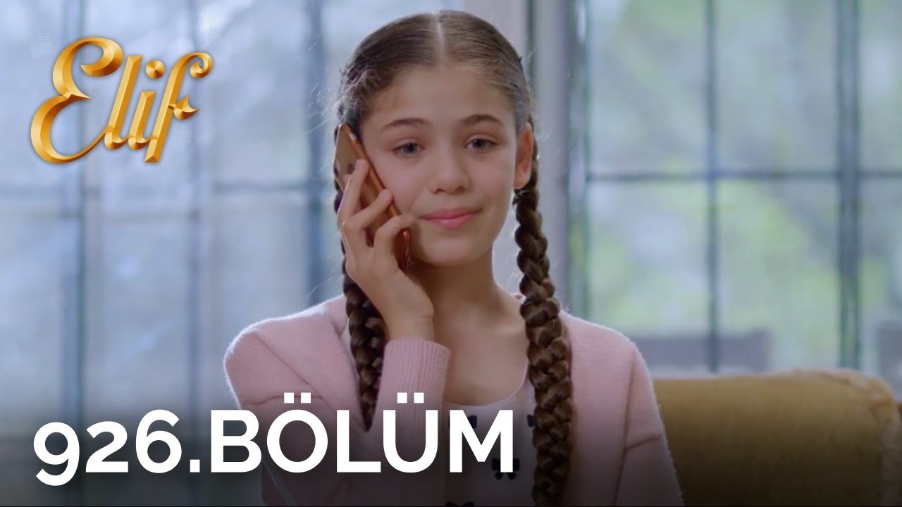 Elif 926. Bölüm | Season 5 Episode 171 - YouTube