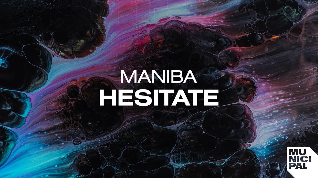 MANIBA - Hesitate - YouTube