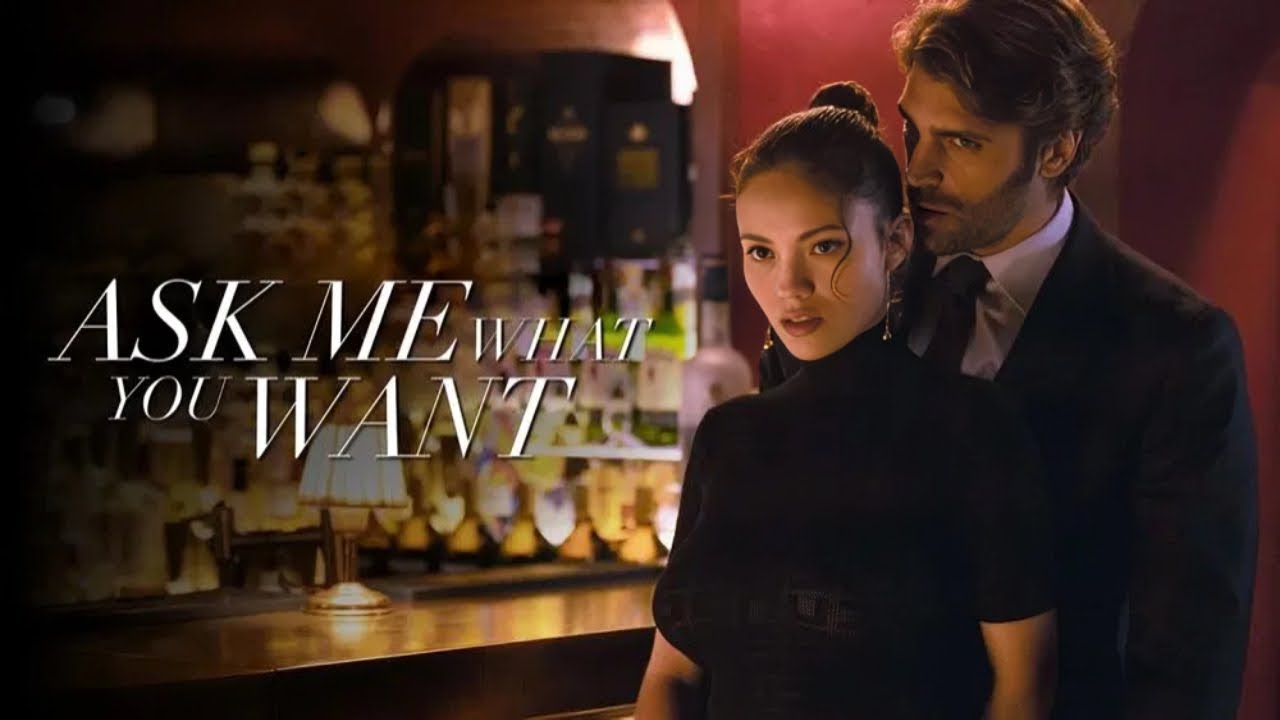 Ask Me What You Want 2024 Movie | Gabriela Andrada, Mario Ermito, Celia ...