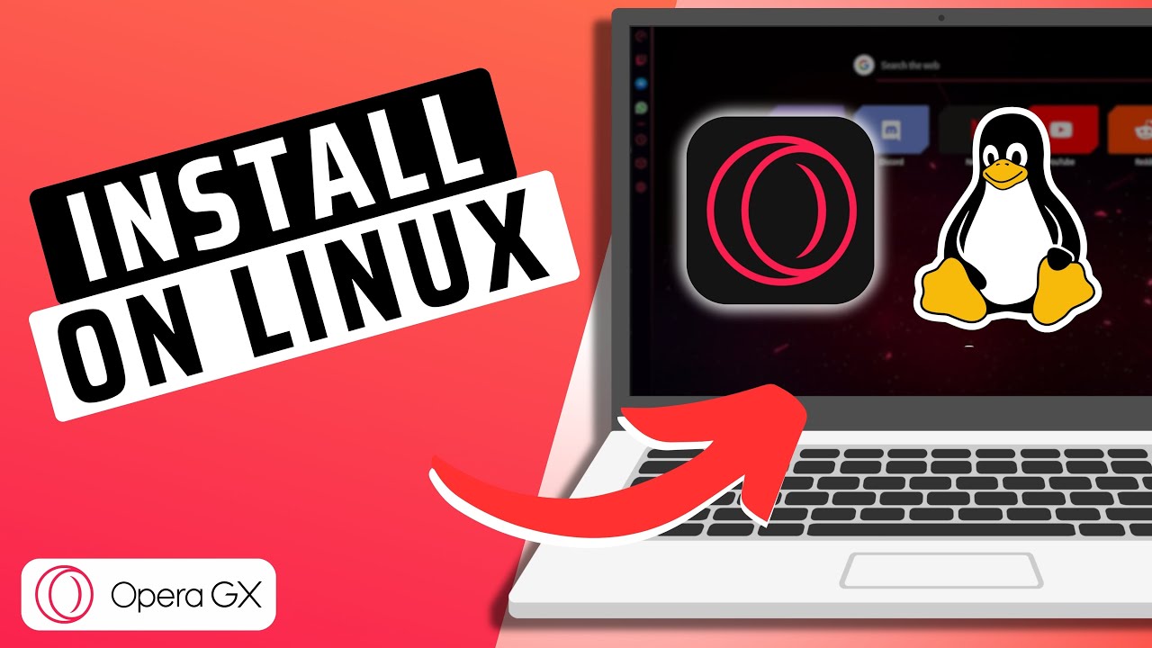 How To Install Opera GX On Linux- Get Opera On Linux - YouTube