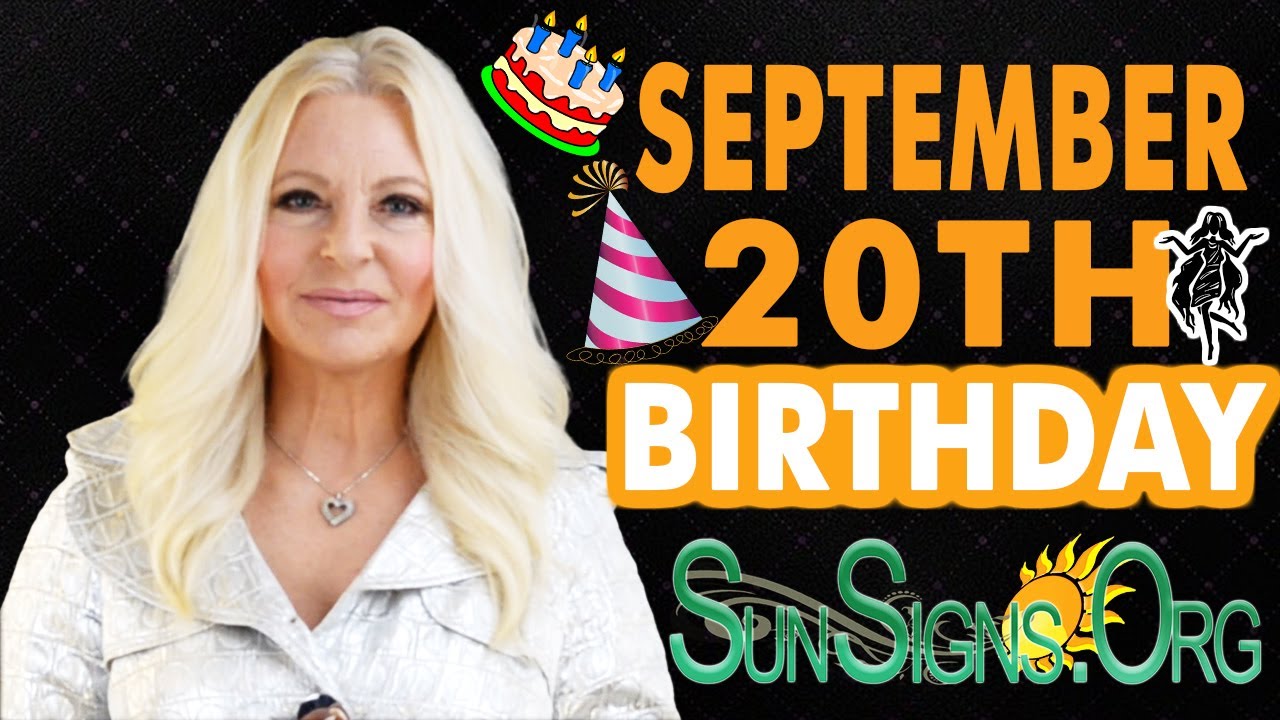 ♍️ Born On September 20th - Happy Birthday - Today's Zodiac Horoscope ...