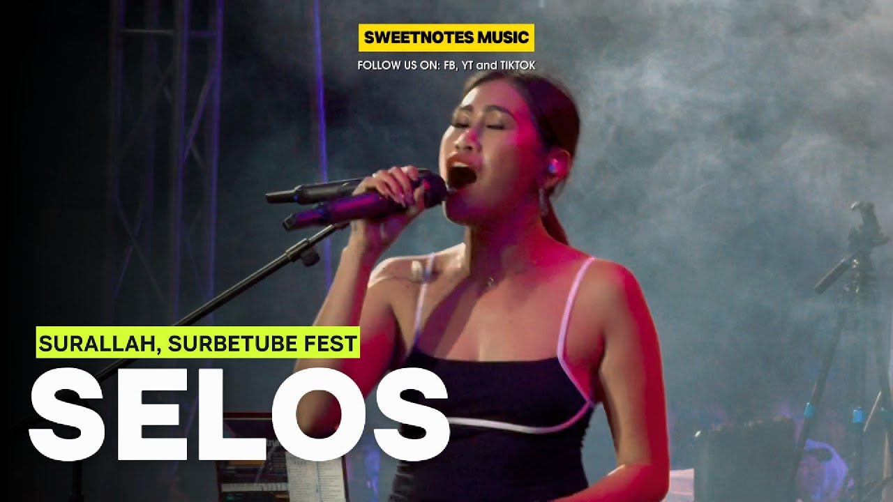 SELOS | Sweetnotes Live @ Surallah, Surbetube Fest - YouTube
