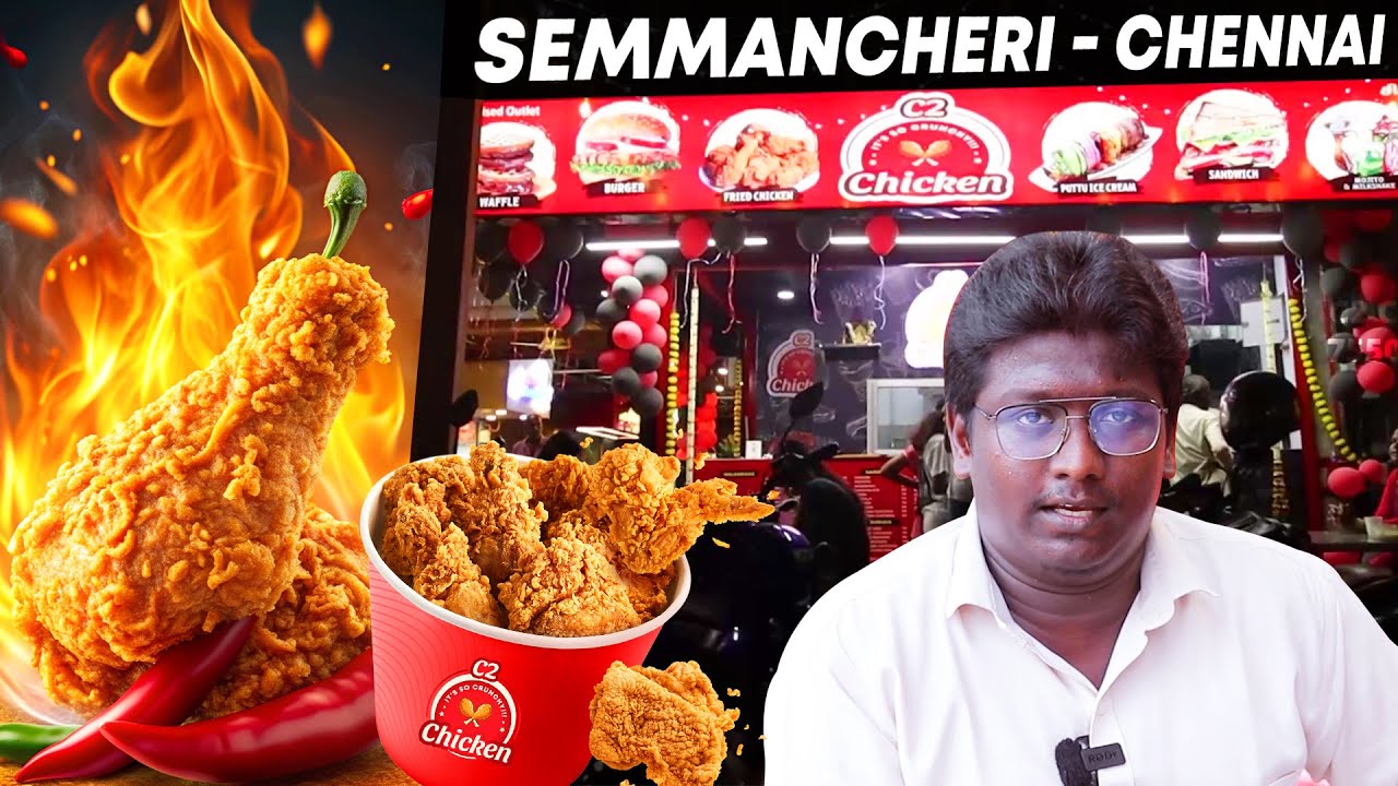 Grand Opening of C2 Chicken in Semmancheri, Chennai! 🍗 Affordable Fried ...