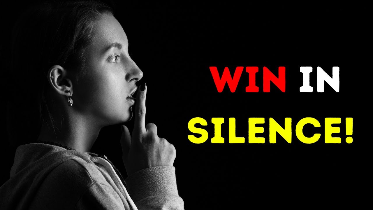 Power of Silence Motivational Video || Silence Motivation || - YouTube