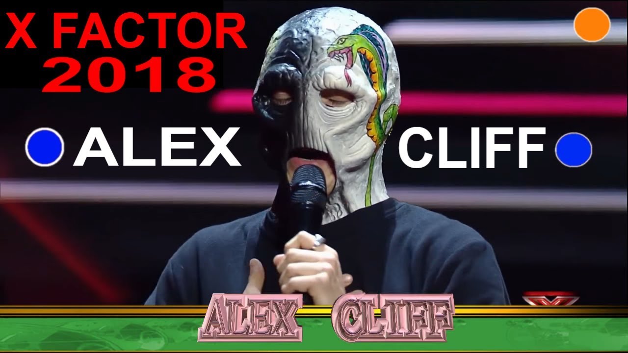 Chi é Alex Cliff , l'alieno di X FACTOR 2018 ? - YouTube