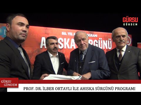 Prof. Dr. İlber Ortaylı ile Ahıska Sürgünü Programı