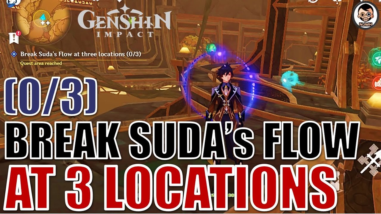 Break Suda's Flow at Three Locations (0/3) | Afratus Dilemma | Genshin ...