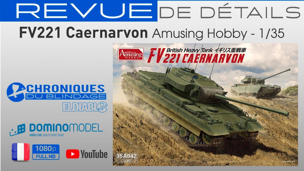 💥REVUE DE DÉTAILS🇫🇷🇧🇪💥- FV221 de Amusing Hobby au 1/35 - YouTube