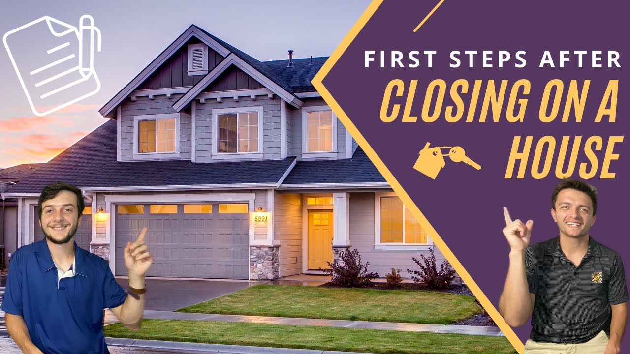 The First 10 Steps to Take When Closing on a House - YouTube