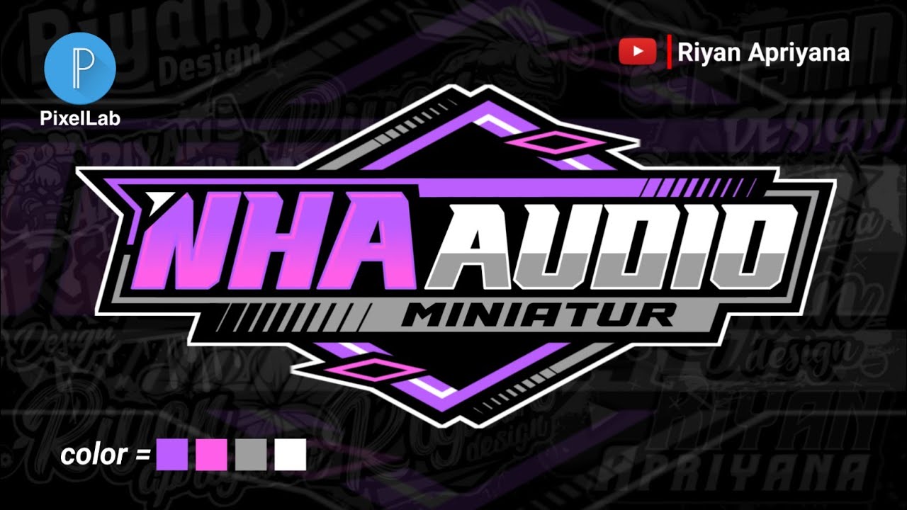 CARA MEMBUAT LOGO SOUND SYSTEM KEREN DIPIXELLAB | NHA AUDIO MINIATUR ...