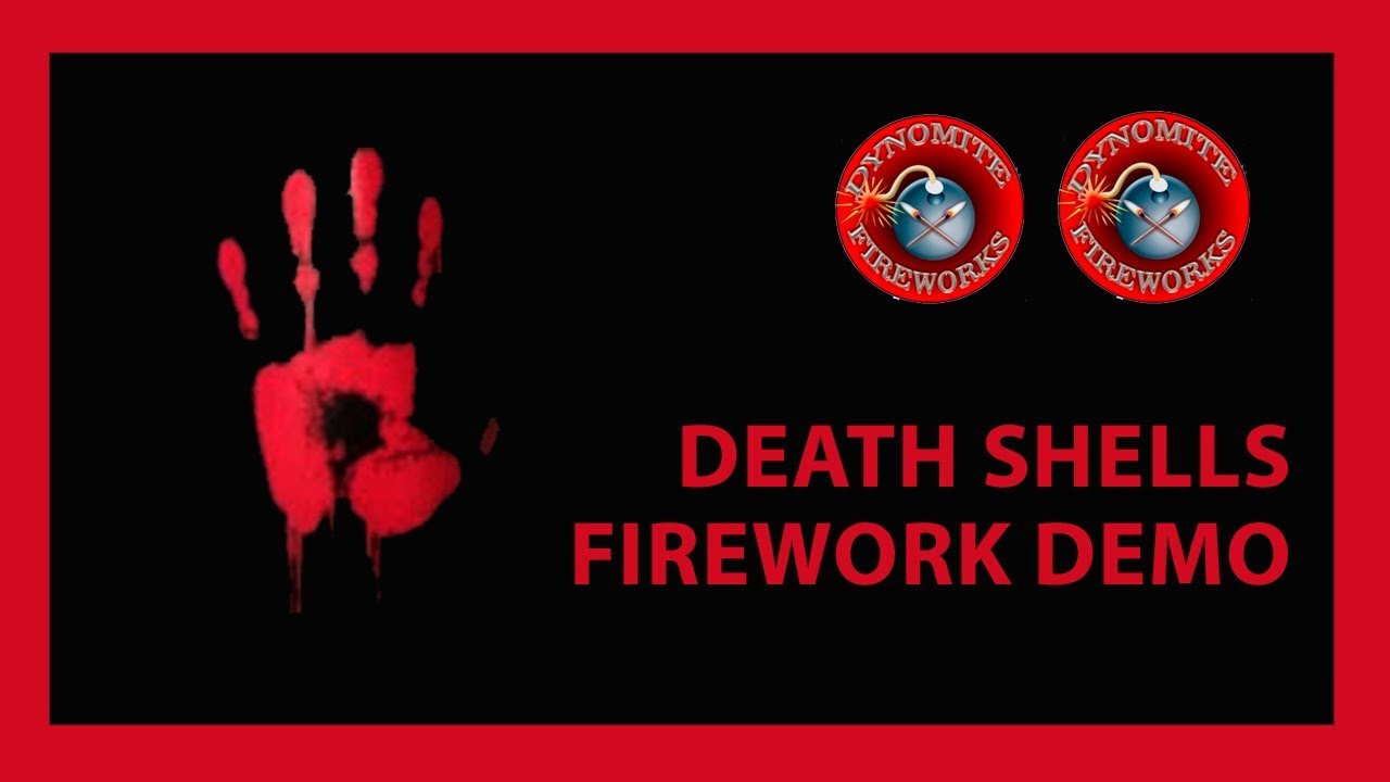 Death Shells by Dynomite Fireworks - DEMO - YouTube