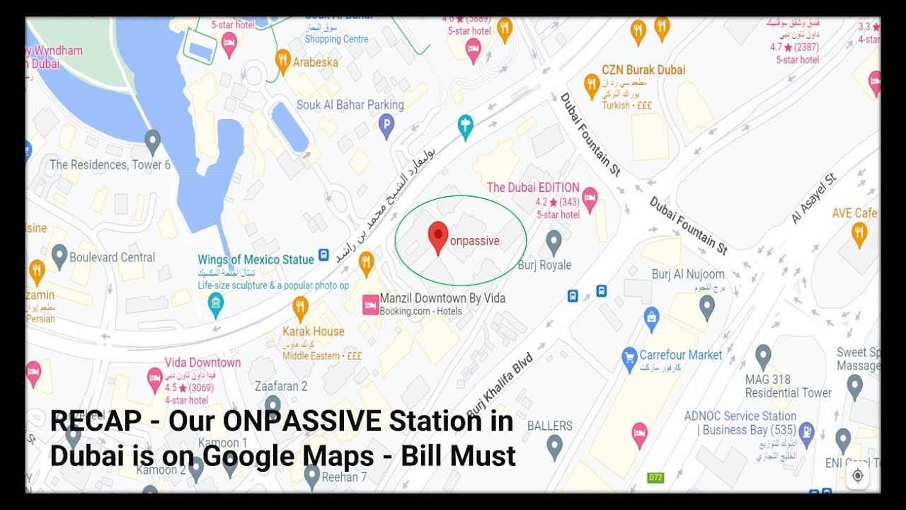 RECAP - Our ONPASSIVE Station in Dubai is on Google Maps - Bill Must ...