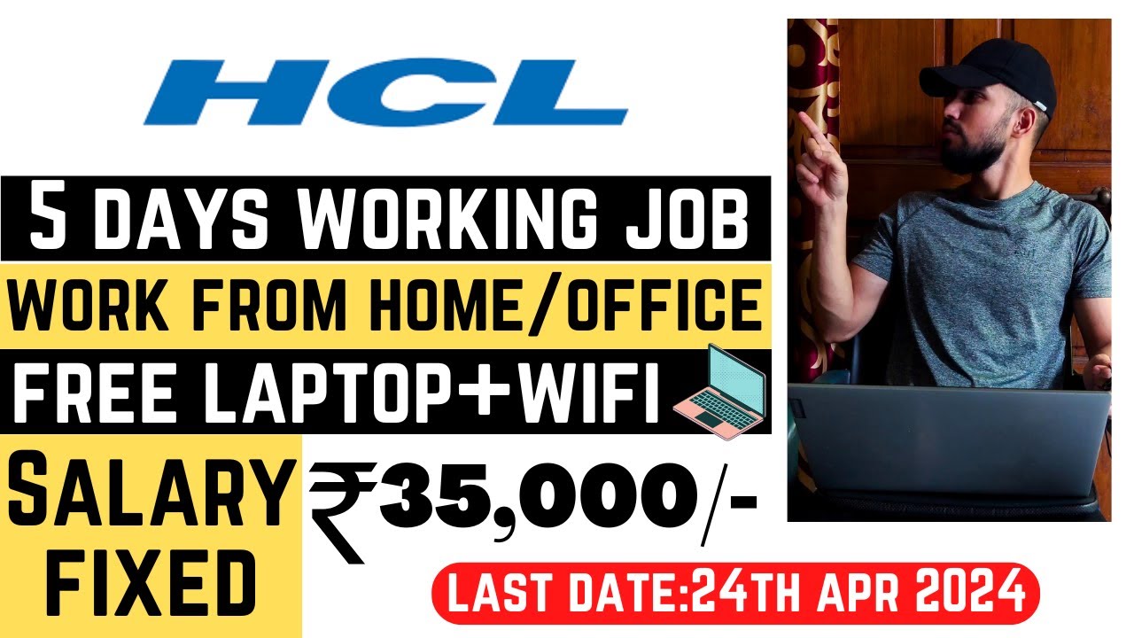 HCL Hybrid Work From Home Jobs 2024 - YouTube