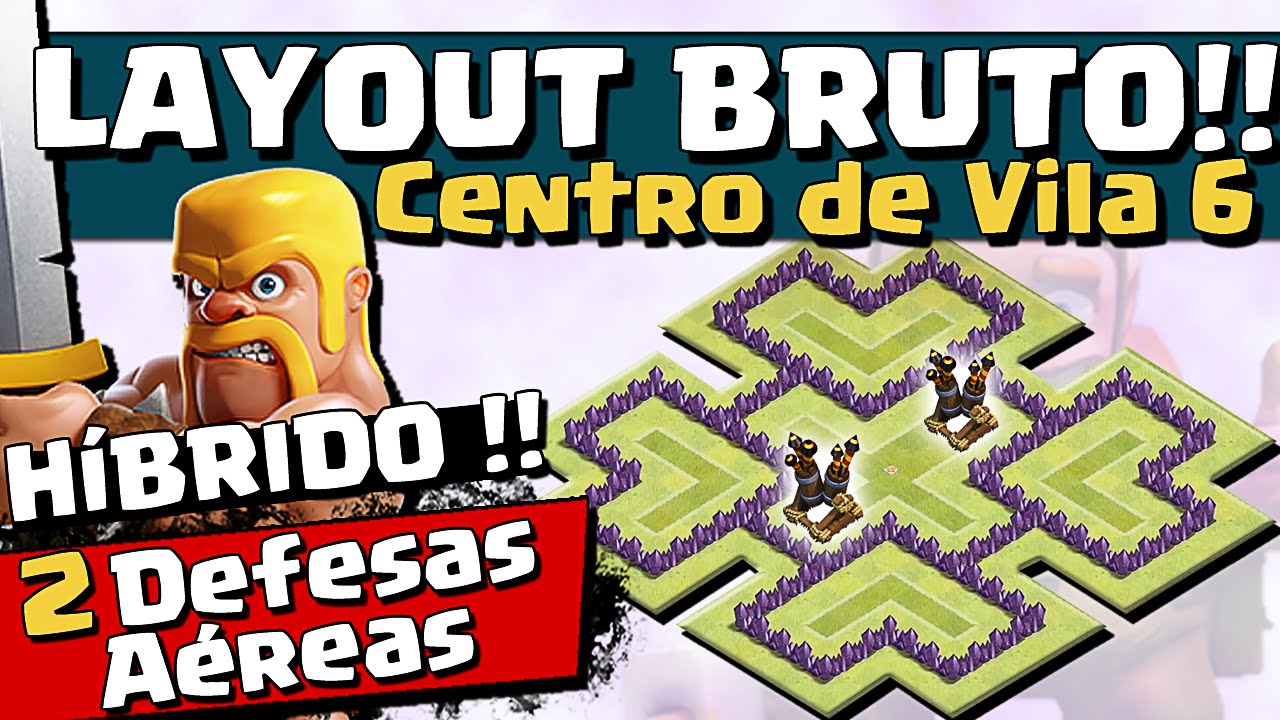 LAYOUT BRUTO HIBRIDO CV 6 - 2 DEFESAS AÉREAS - CV6 - Clash of Clans ...