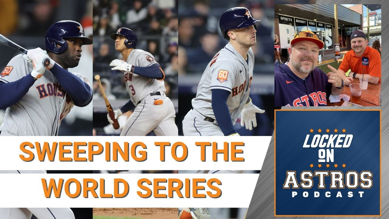 Astros Sweep Way to World Series Thru The Yankees - YouTube