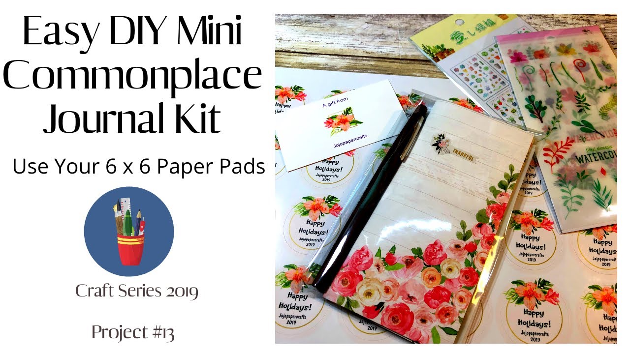 Easy DIY Mini Commonplace Journal Kit | Use your 6 x 6 Paper Stash ...