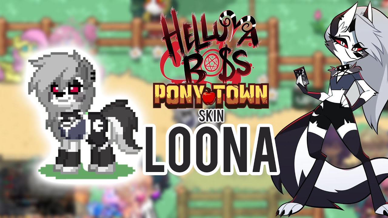 🌙 LOONA Helluva Boss / PONY TOWN skin (Луна - Адский Босс) - YouTube