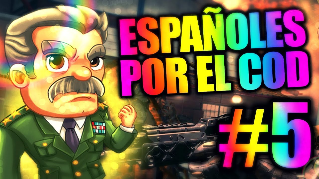 TROLLEANDO EN BLACK OPS 4 | GENERALRABOGORDO | Españoles por el COD #5 ...
