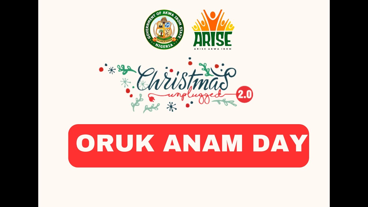 #LiveChristmas Unplugged 2.0 | Sights & Sounds of Oruk Anam Local ...
