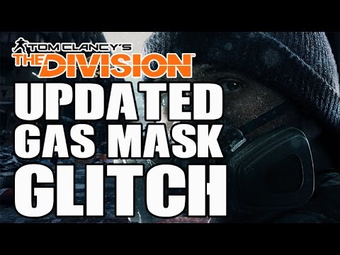 Tom Clancy's The Division|"NEW Updated Gas Mask Glitch After Patch ...