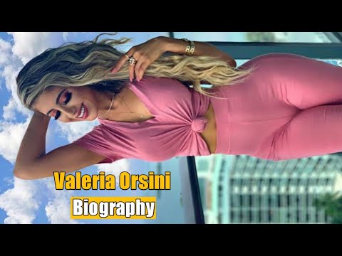 Valeria Orsini | Biography | American Model | Age | Body Measurements | Family | Net Worth